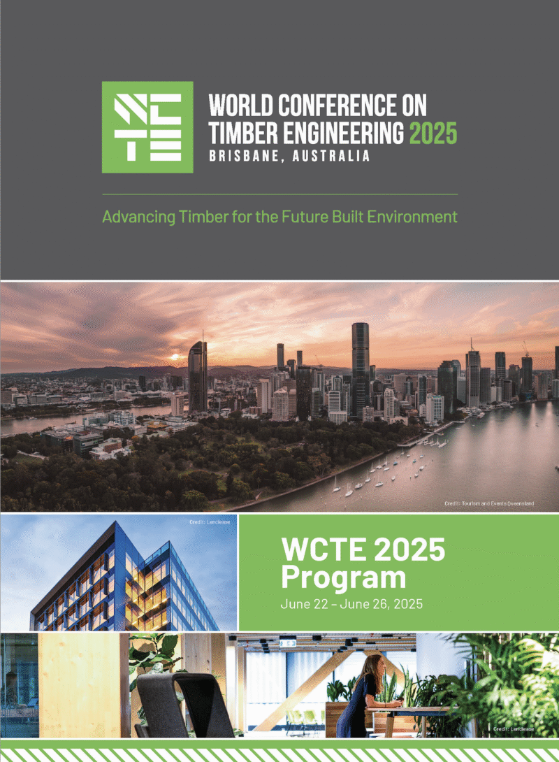WCTE 2025 Wraps up in Brisbane: A Global Celebration of Sustainable Timber Innovation - Advance ...